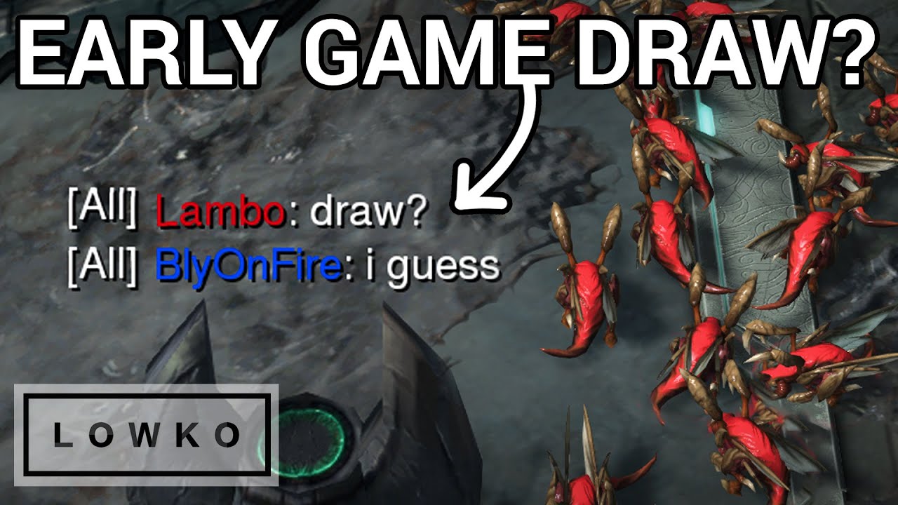 StarCraft 2: EARLY GAME DRAW?! (Bly vs Lambo) - YouTube