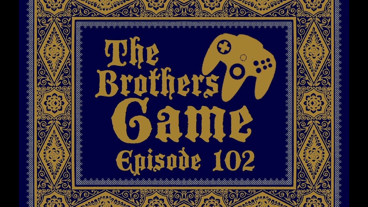 How Many Games Do We Own? - Episode 102 - The Brothers Game Podcast ...
