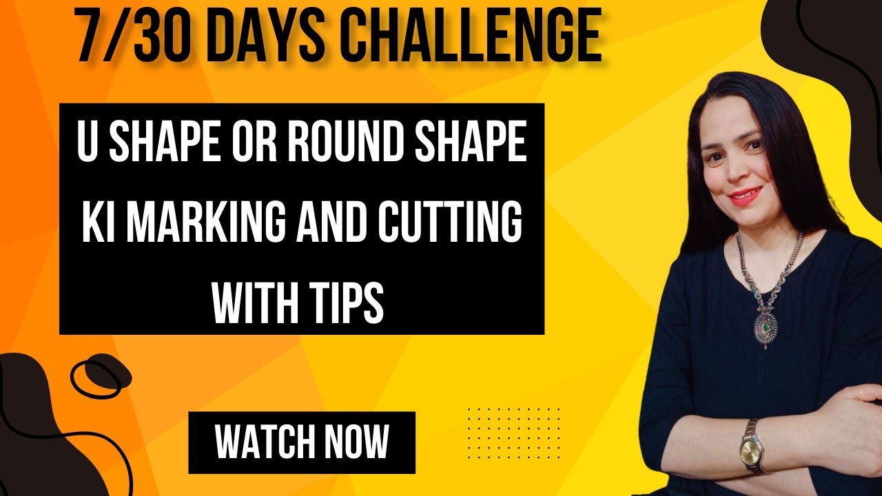 U Shape or Round Shape ki Marking and Cutting With Tips - YouTube