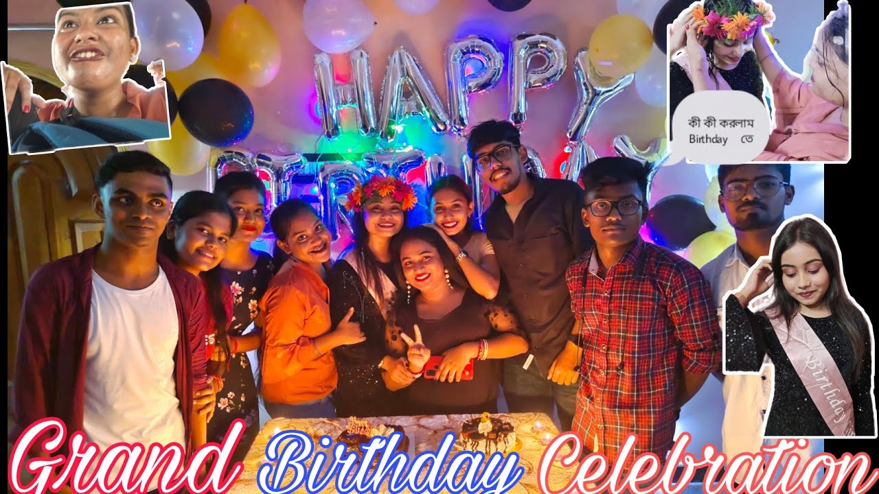 Grand Birthday Celebration//Birthday Vlog//Our Story// YouTube// - YouTube