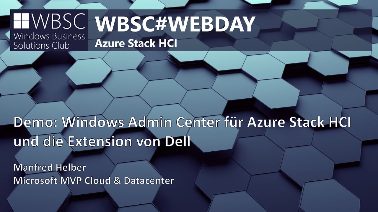 Windows Admin Center für Azure Stack HCI und die Extension von Dell ...