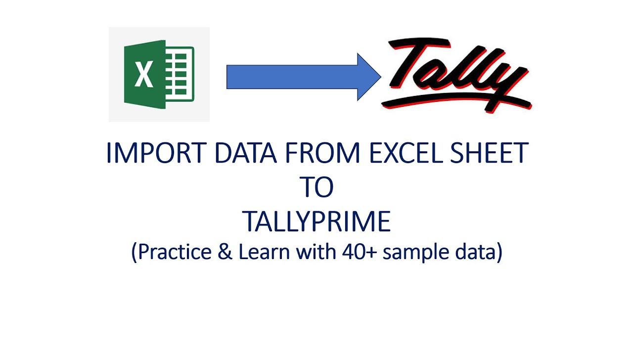 Excel to Tally Self Learning || 40+ Sample Data files - YouTube