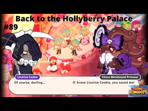 Back to the Hollyberry Palace [Cookie Run: Kingdom #89] - YouTube