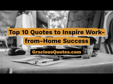 Top 50 Work from Home Quotes (WORK SMART)
