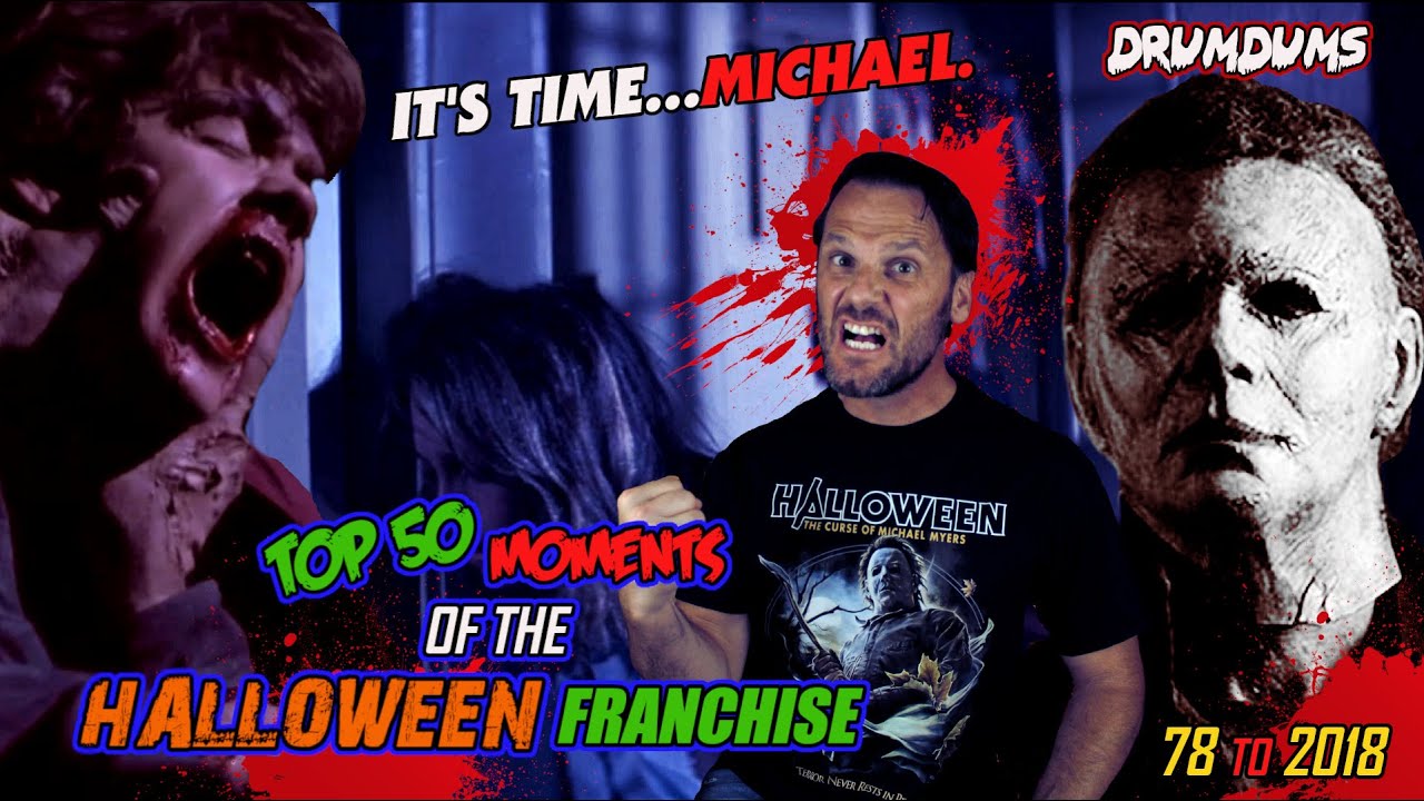 Top 50 MOMENTS of the HALLOWEEN Franchise (78 to 2018) - YouTube
