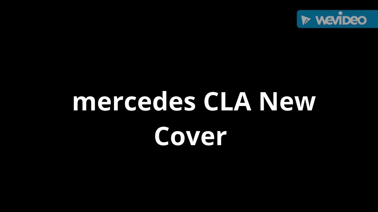 Mercedes CLA New cover - YouTube