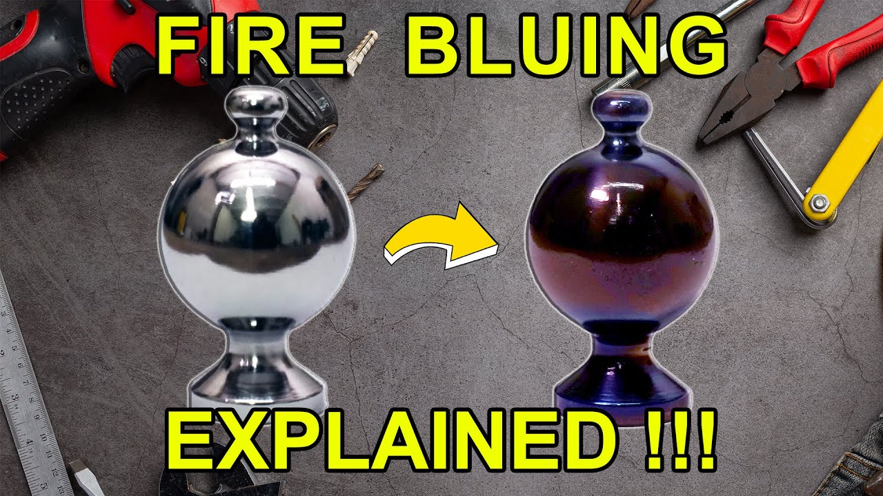 How to put fire bluing on a steel part - YouTube