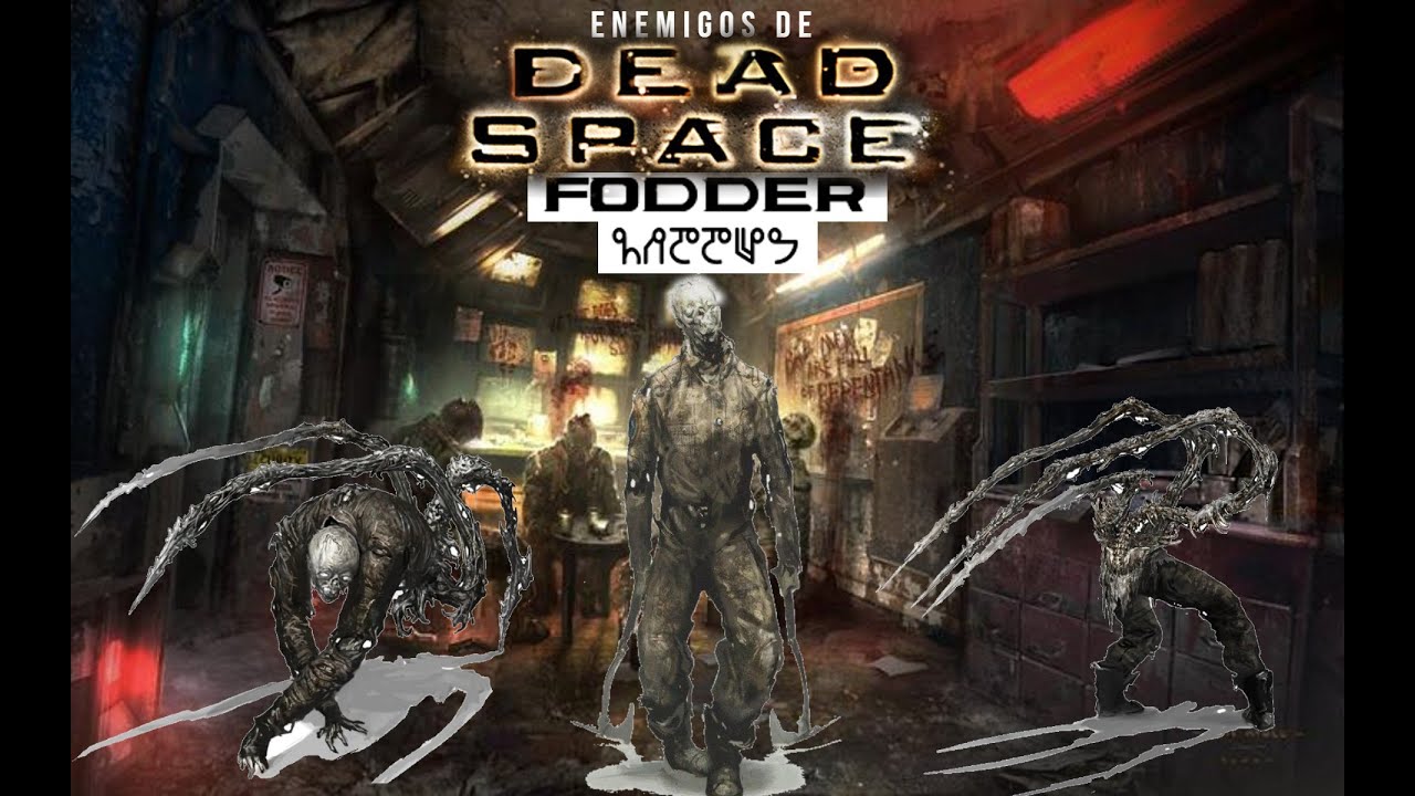 Archivo No.1- DEAD SPACE: Fodder - YouTube