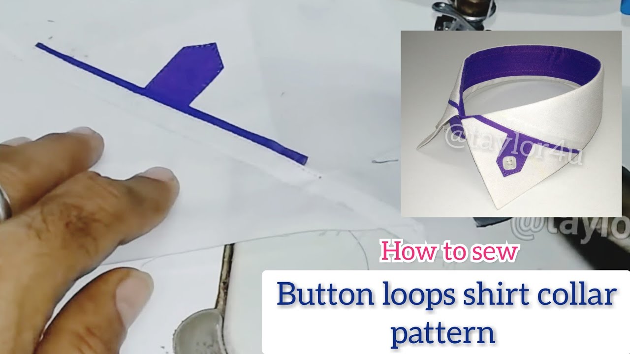 How to sew button loop collar pattern / shirt collar mein lupi wala ...