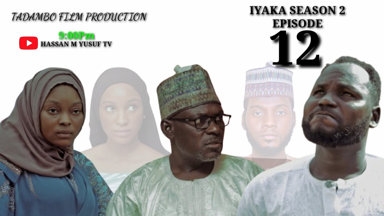 IYAKA SEASON 2 EPISODE 12 #2024 - YouTube