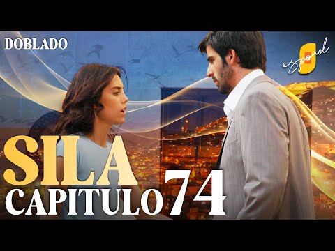 Sıla Capítulo 74