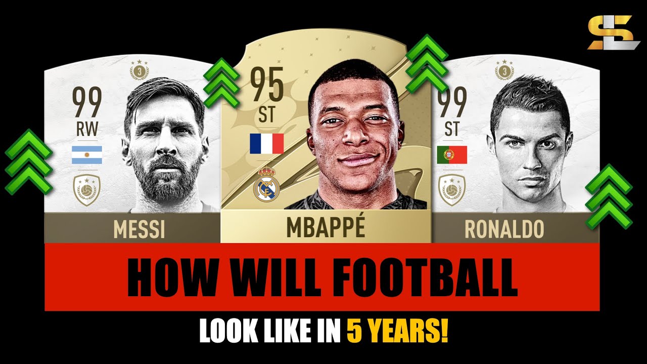 How Will FOOTBALL Look Like IN 5 YEARS! 😱🕓 - YouTube