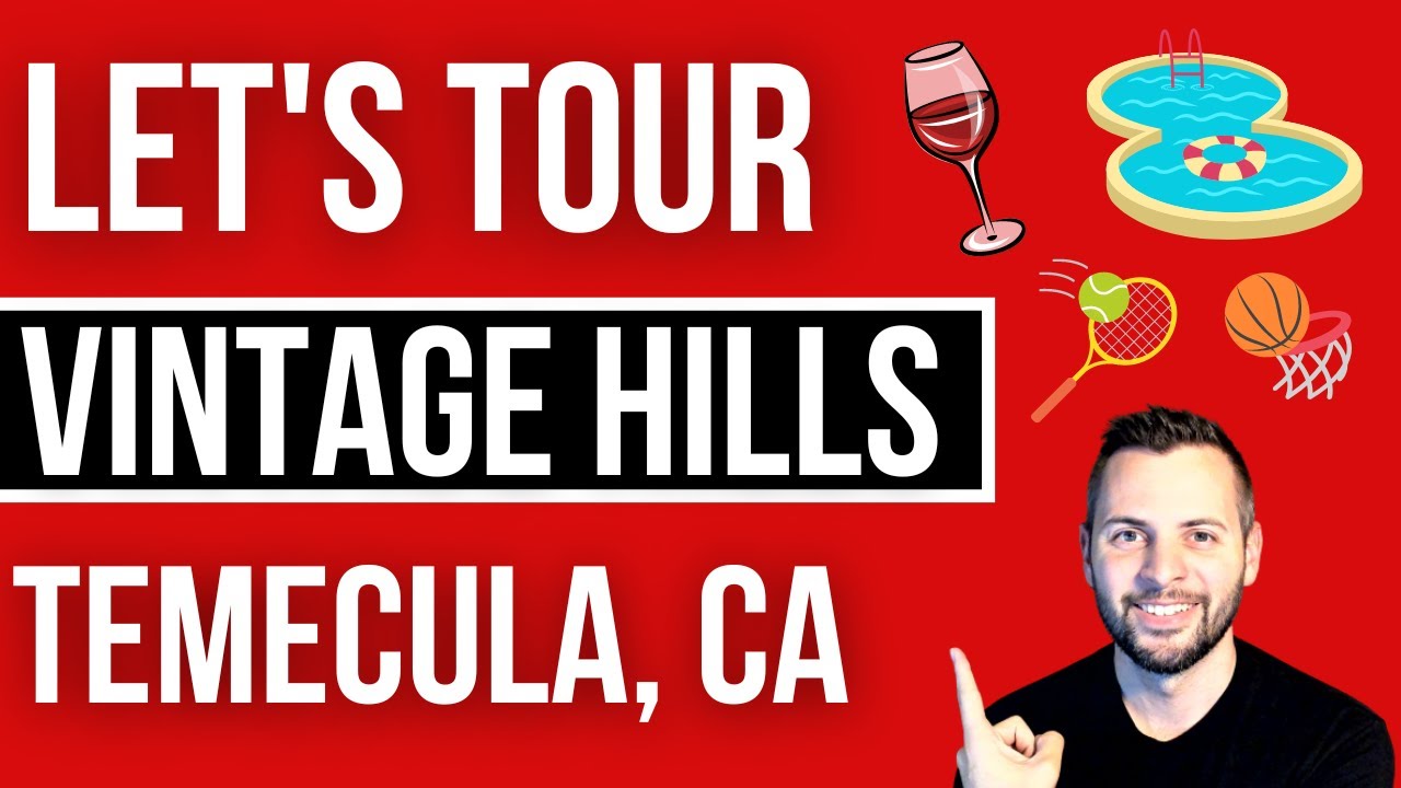 Vintage Hills Neighborhood Tour - Temecula, CA - YouTube
