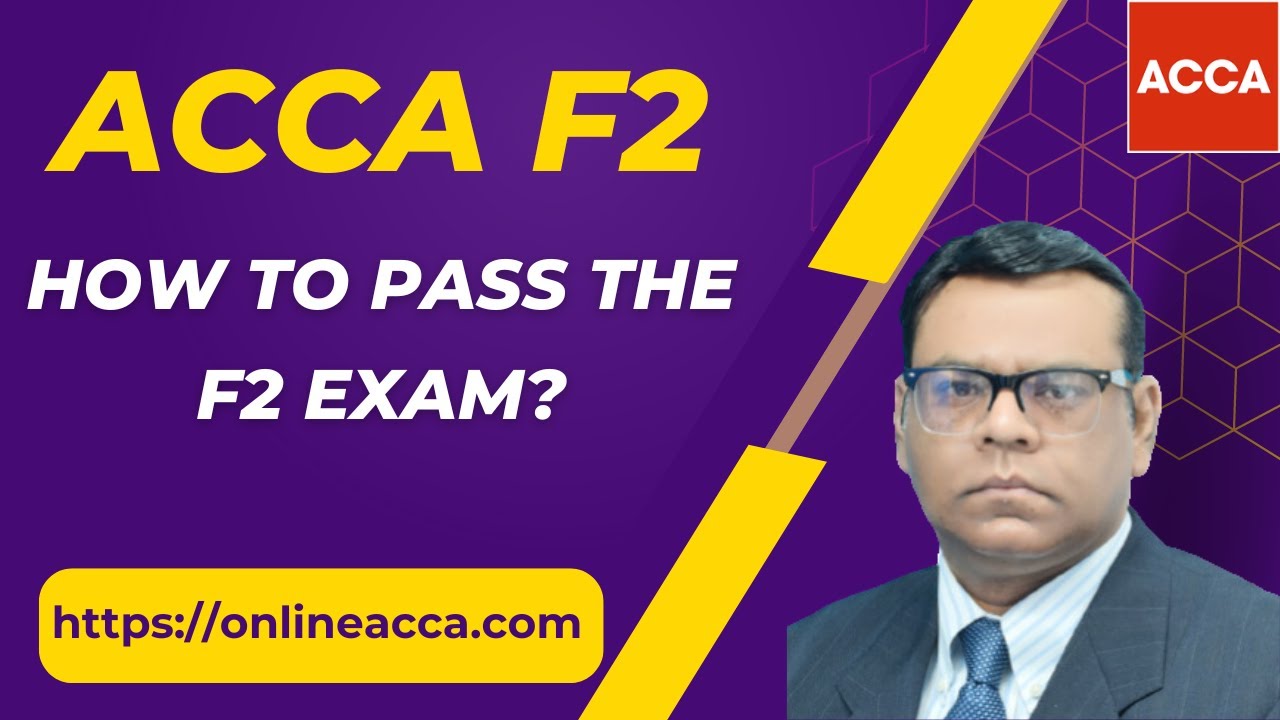 ACCA F2 - Exam Syllabus, Strategy, and Planning | Managing Accounting ...