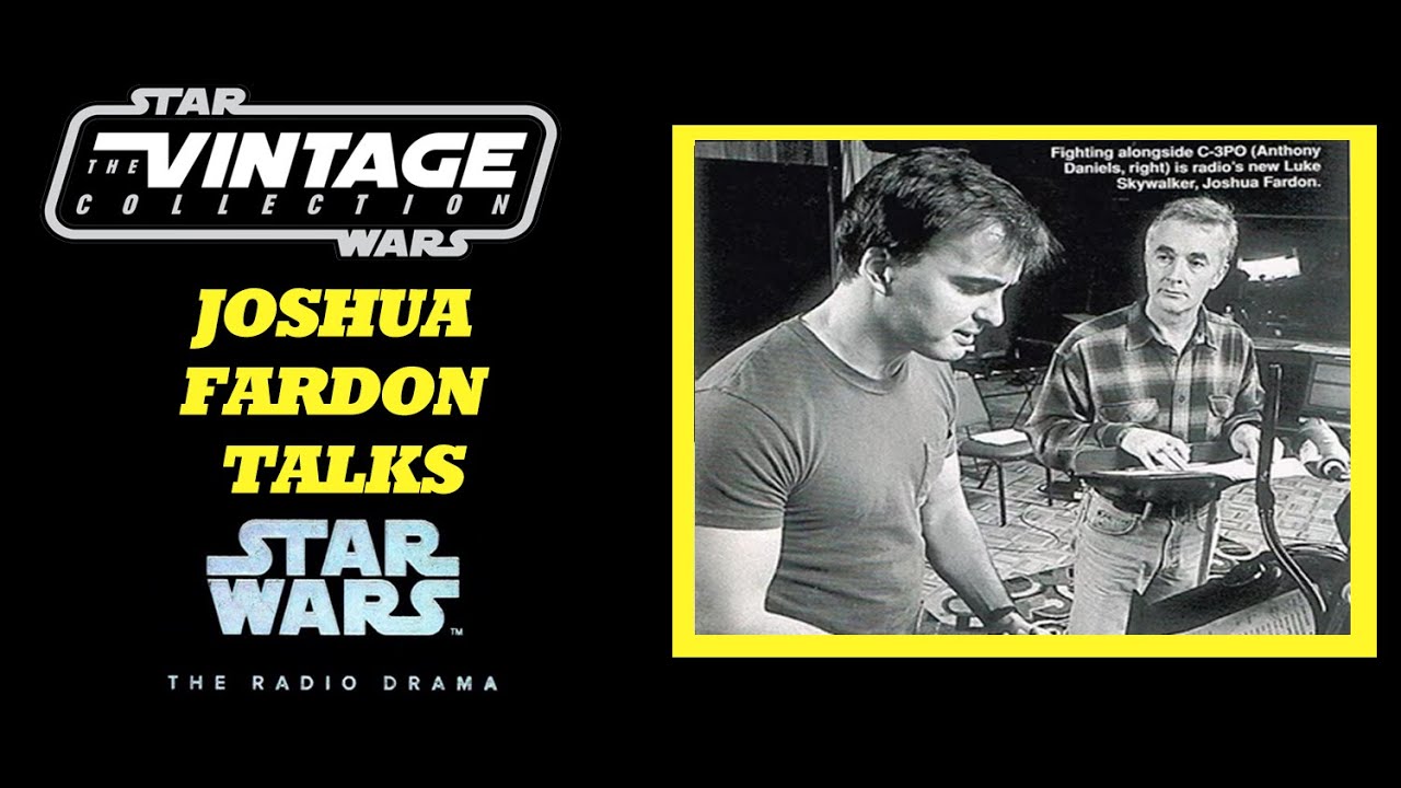 Vintage Star Wars: Joshua Fardon Talks The Radio Drama - YouTube