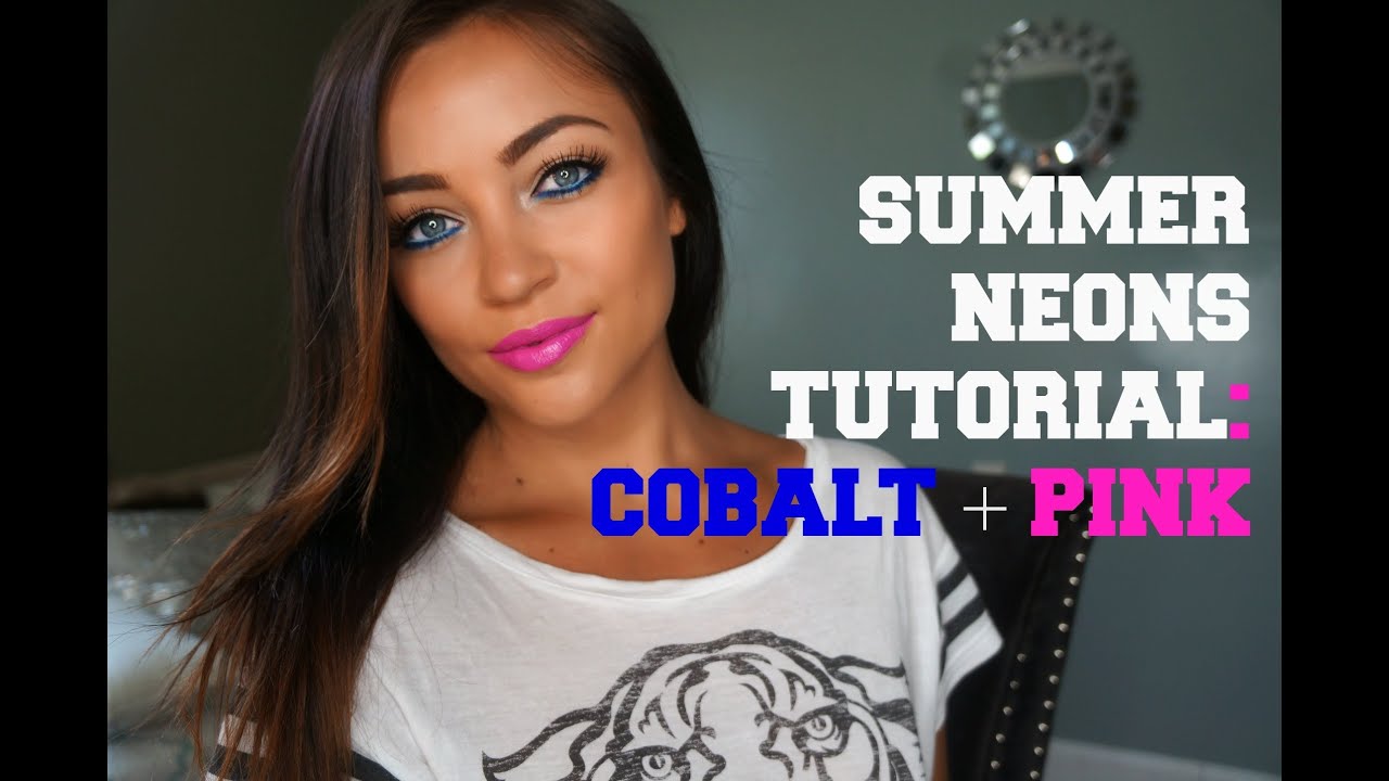 Summer Neons Tutorial: Cobalt + Pink - YouTube