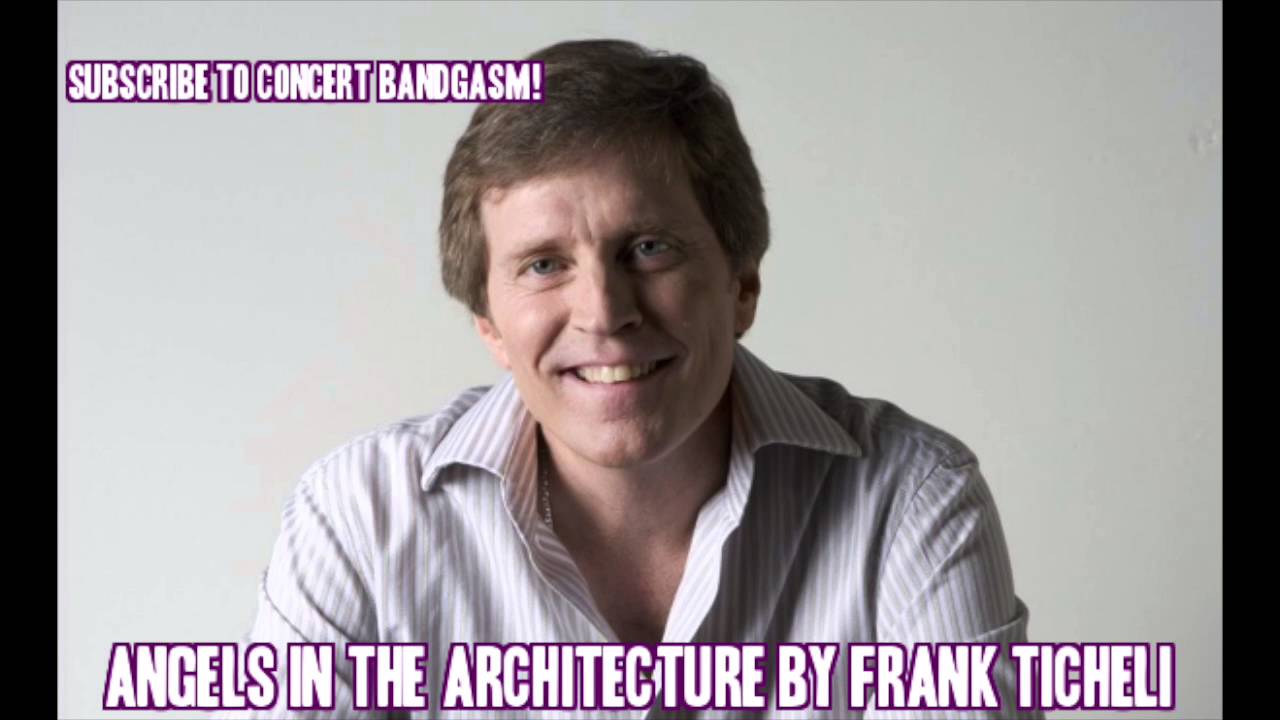 Angels In The Architecture by Frank Ticheli - YouTube