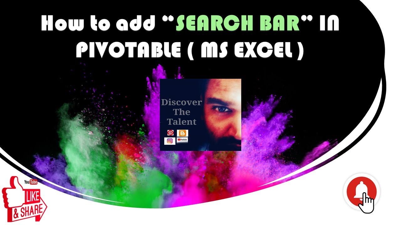 discover-talent-presents-how-to-add-search-bar-in-pivotable-very