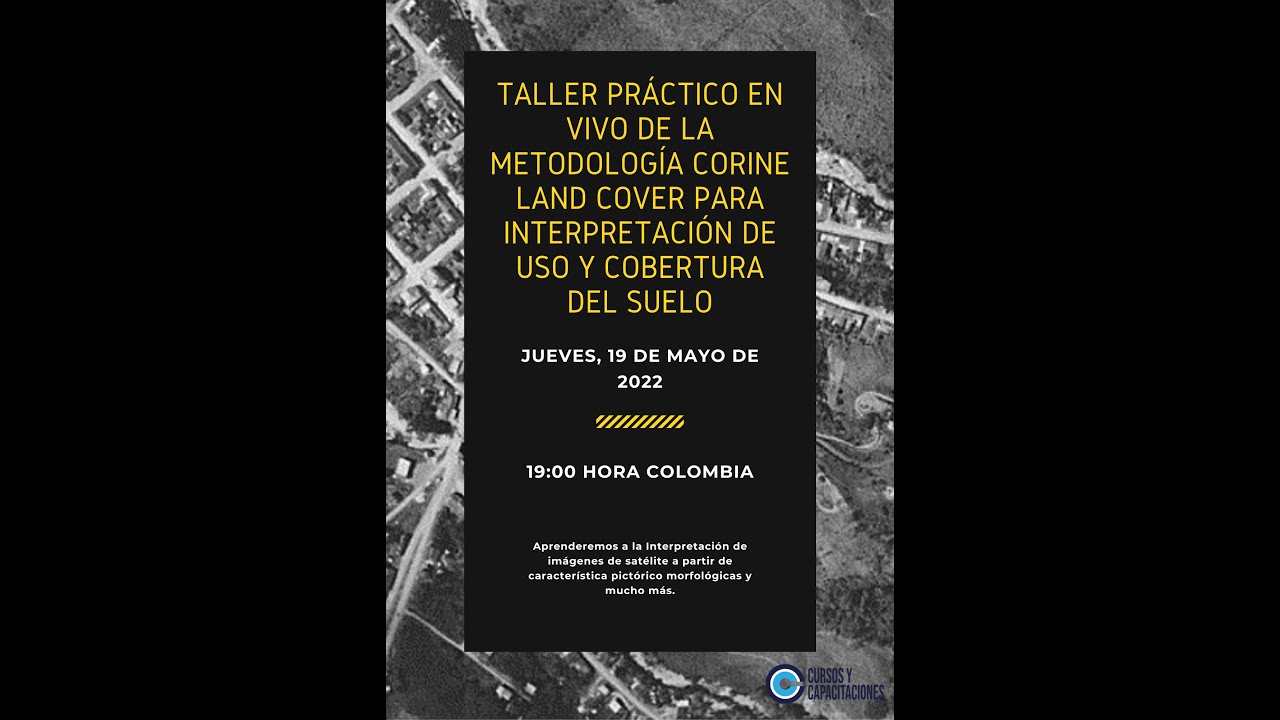 Metodología CORINE Land Cover para Interpretación de Uso y Cobertura ...