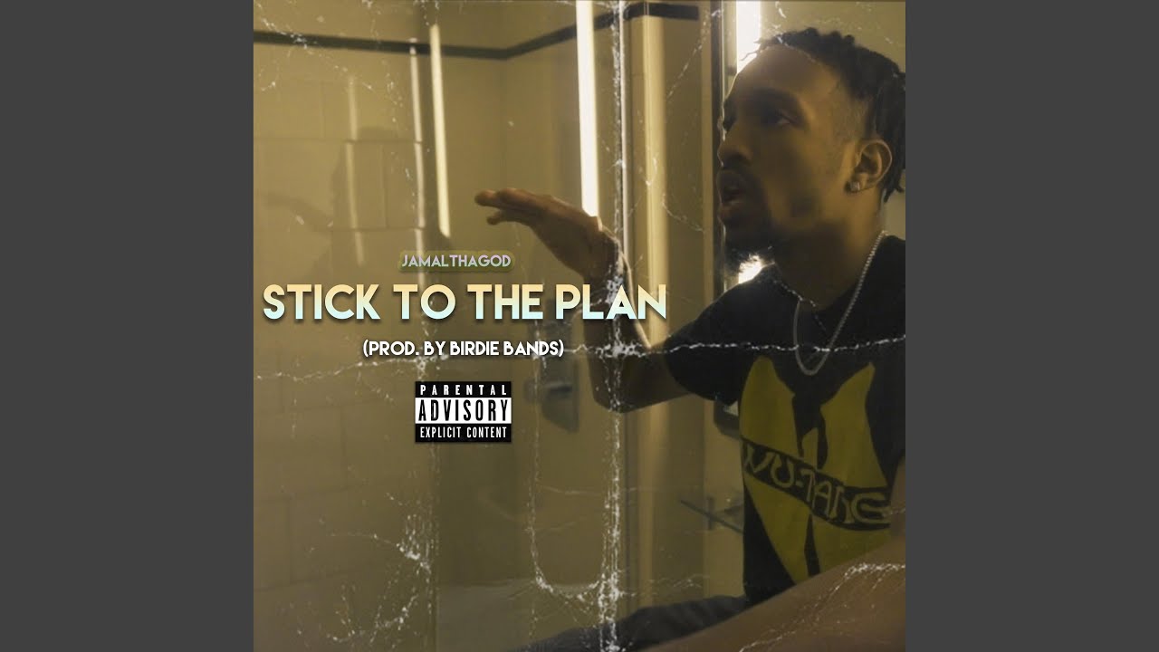 Stick To The Plan - YouTube