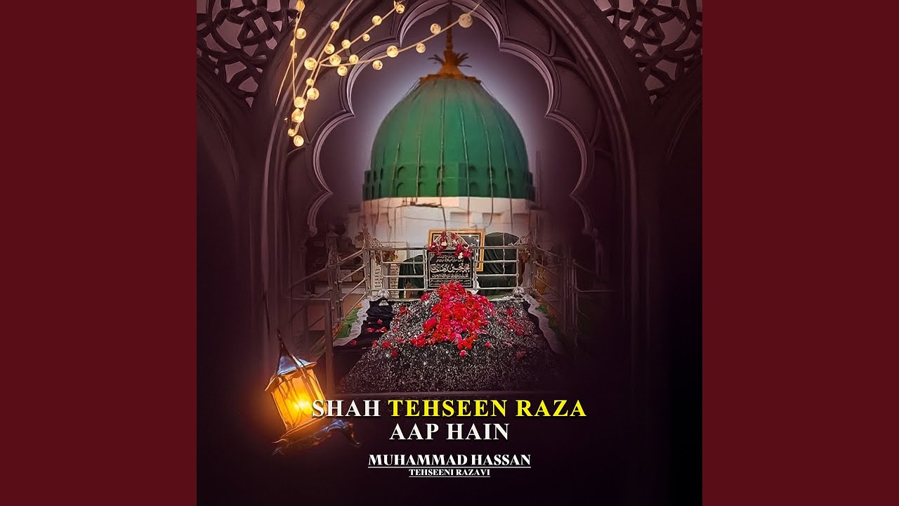 Shah Tehseen Raza Aap Hain - YouTube