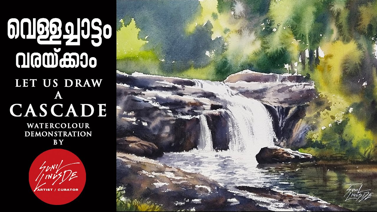HOW TO PAINT A CASCADE . WATER COLOR DEMONSTRATION BY SUNIL LINUS DE ...