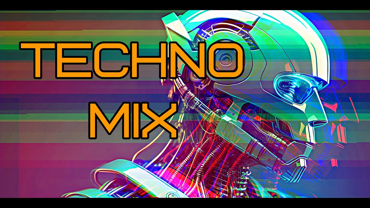 Techno, Psy Techno, Tech House, Progressive, Minimal Techno Music Mix ...