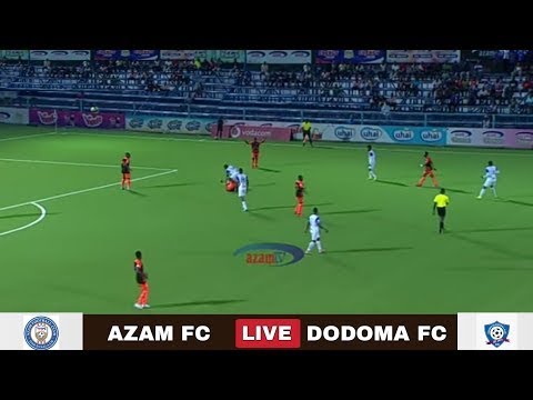 #live: AZAM FC (2) VS DODOMA JIJI FC (1) - KOMBE LA FA - YouTube