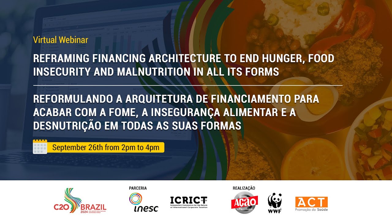 Reframing financing architecture to end hunger, food insecurity and ...