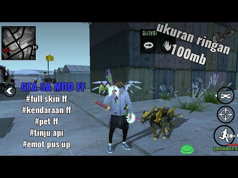 GTA SA MOD FREE FIRE 100MB!! || Game gta sa mod ff ukuran kecil cocok ...