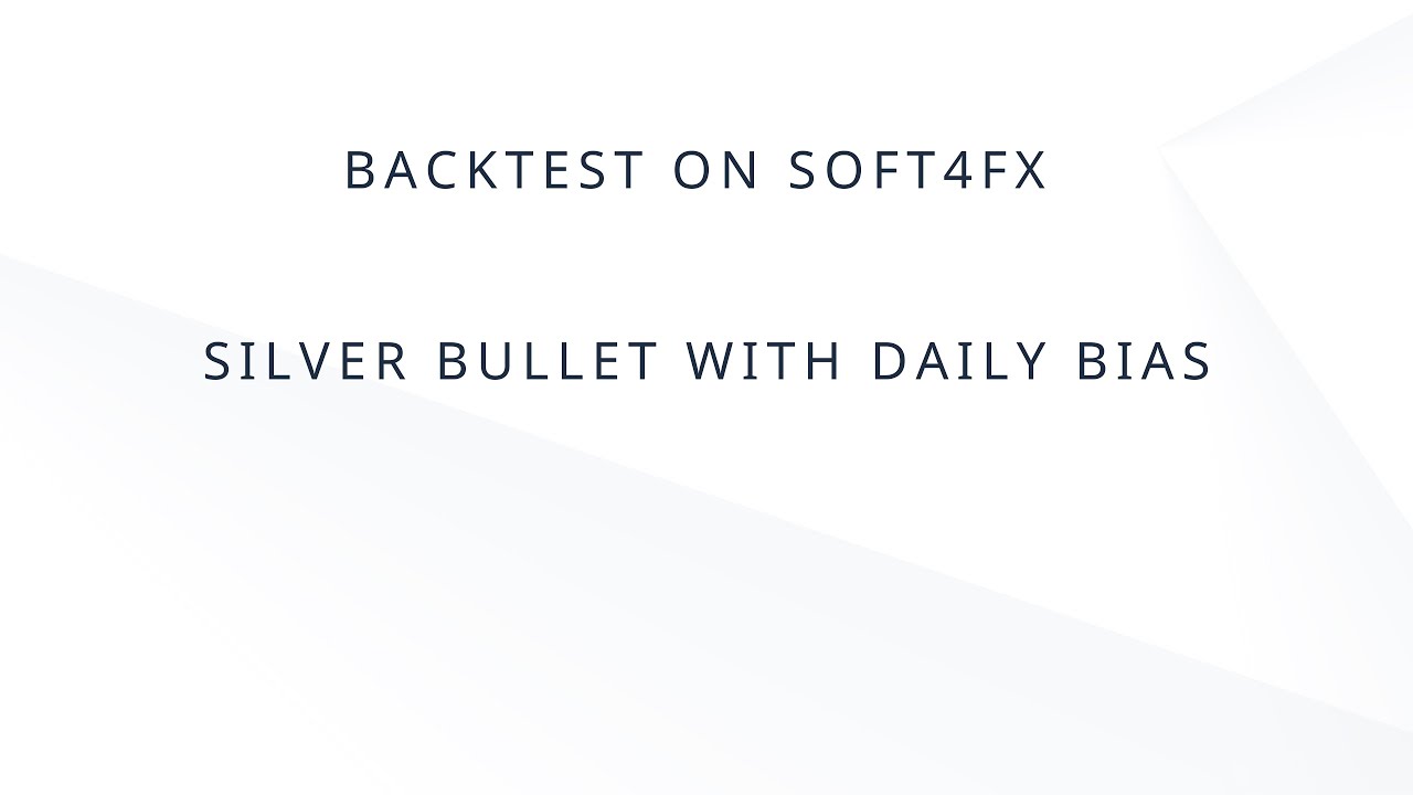 [ICT Silver bullet] with daily bias Backtest on soft4fx - YouTube