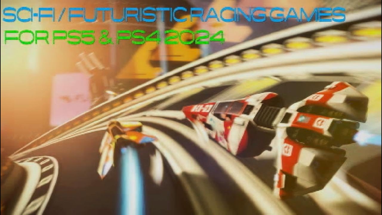 Sci-Fi / Futuristic Racing Games For PS5 & PS4 - 2024 - YouTube