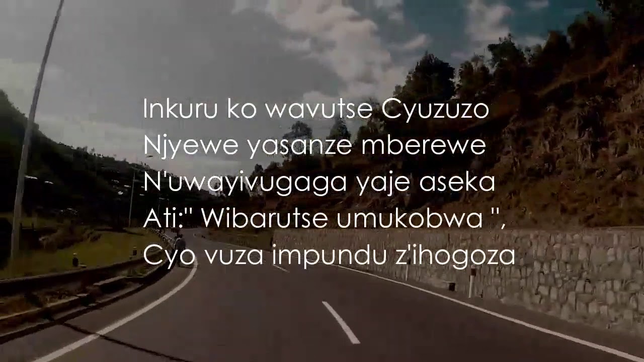 Cyuzuzo lyrics by Rugamba sipiriyane Amasimbi n'amakombe - YouTube