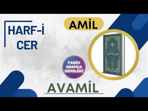 HARF-İ CER AVAMİL 2. DERS