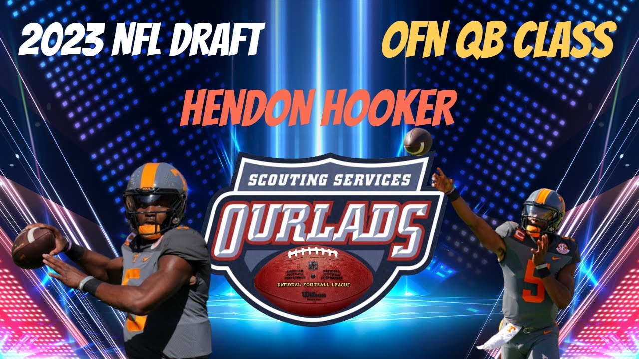 NFL Draft 2023 QB Class: Hendon Hooker – Breaking down the 2023 NFL ...