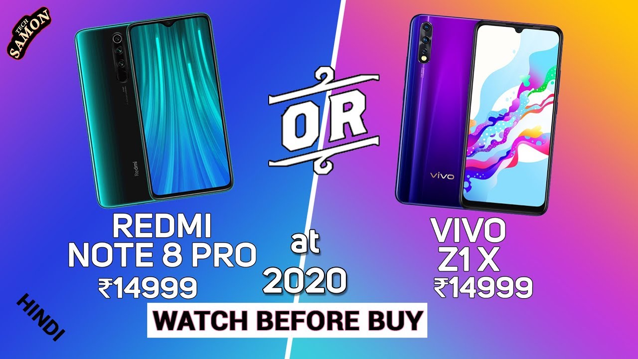 Redmi note 8 pro or VIVO z1x which phone buy? at 2020 ₹14999 Rupees ...
