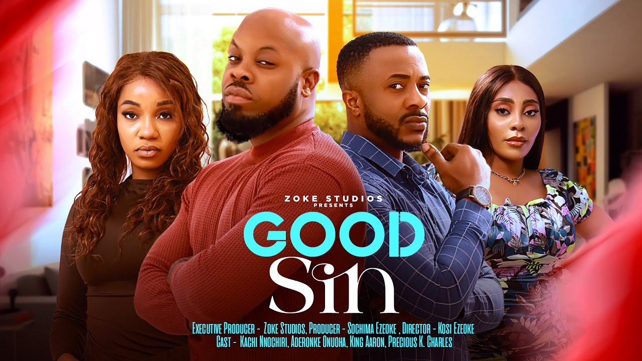 GOOD SIN - 2024 LATEST NIGERIAN MOVIE | KACHI NNOCHIRI, AARON KING ...