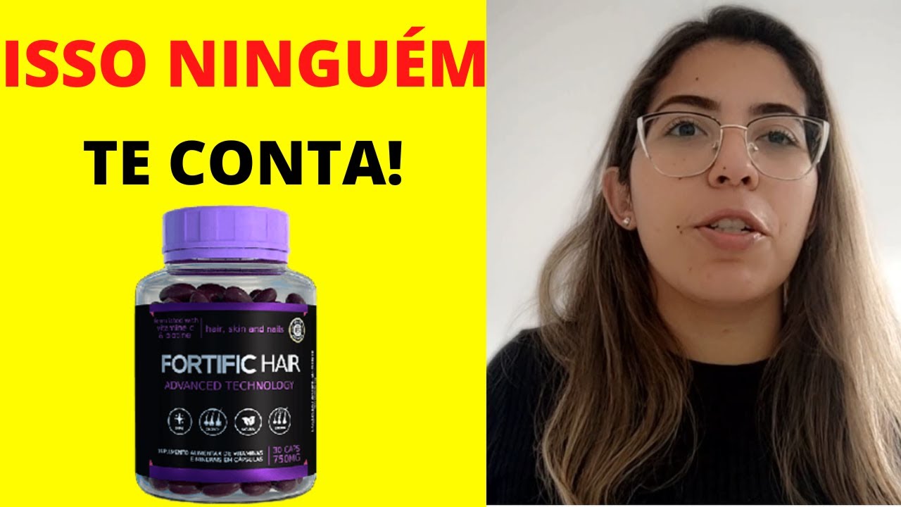 FORTIFIC HAIR -Fortific Hair É Bom? Fortific Hair Funciona?Fortific ...