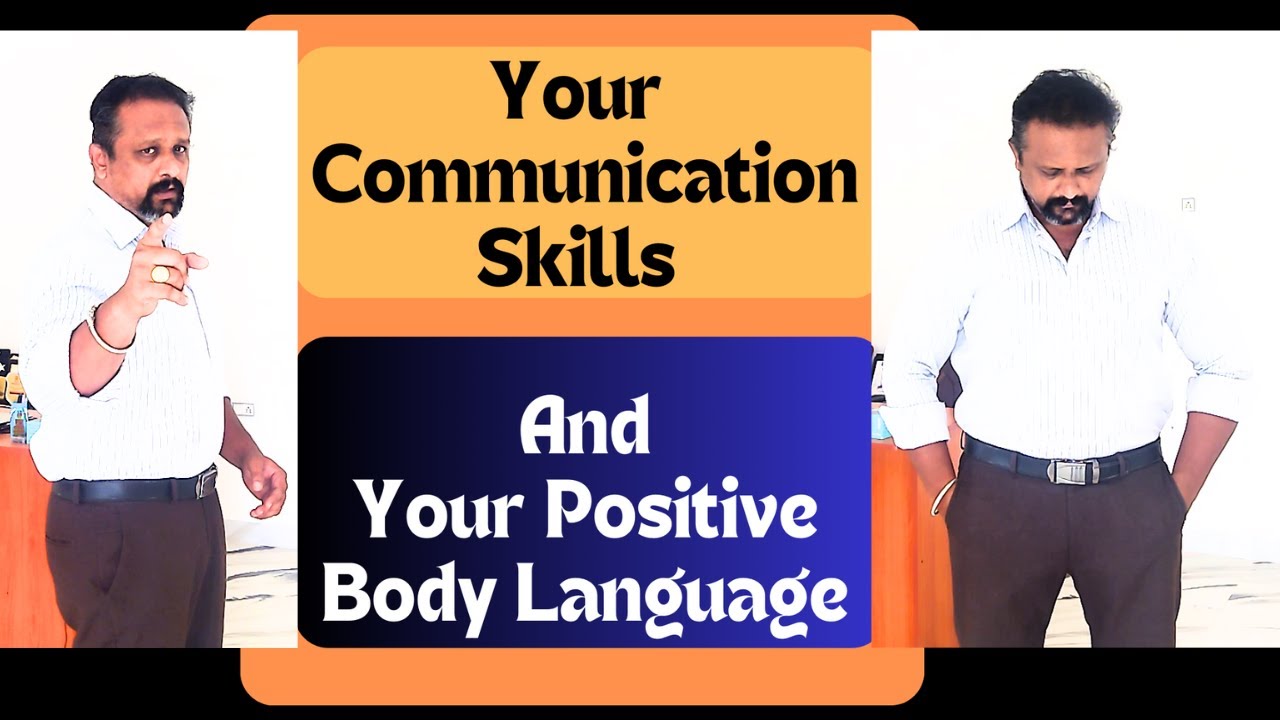 How to have a Positive Body Language along with Your Communication ...