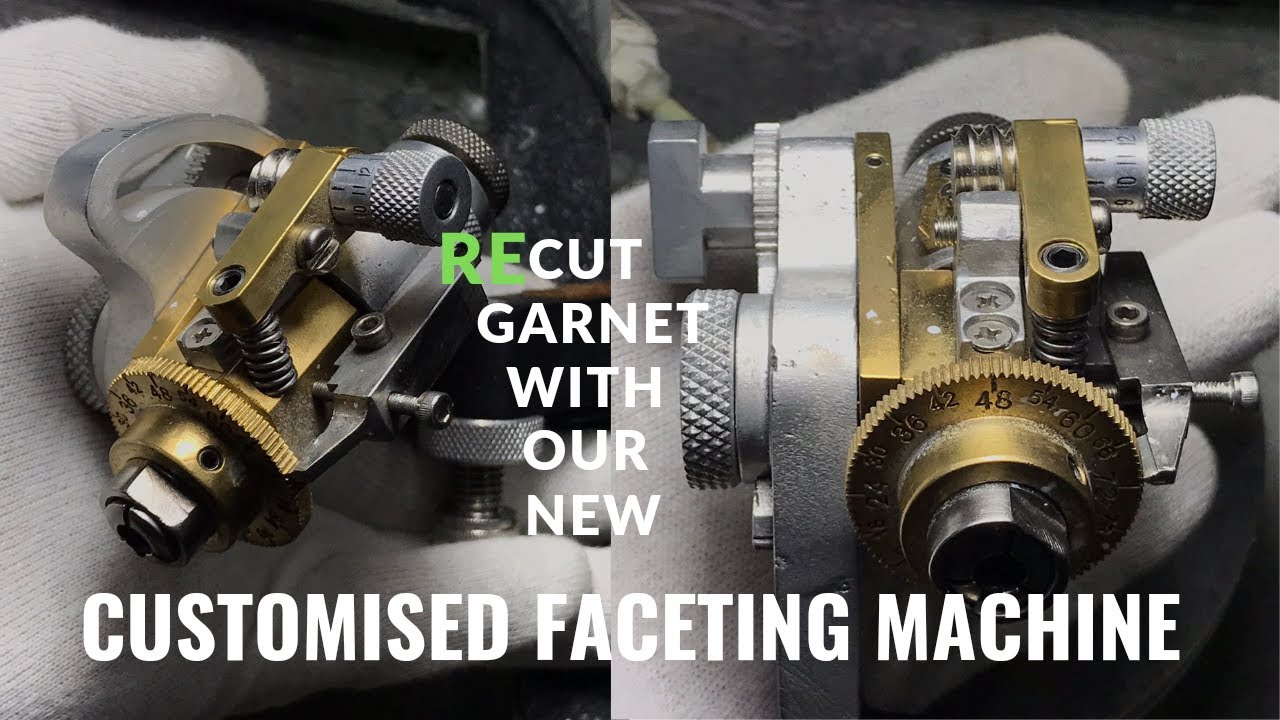 Re-Cut Demantoid Garnet on our New Customised Faceting Machine - YouTube