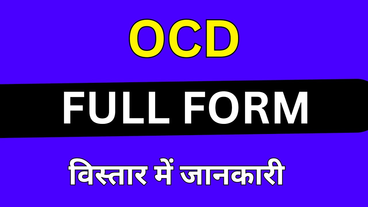 OCD full form in Medical - YouTube
