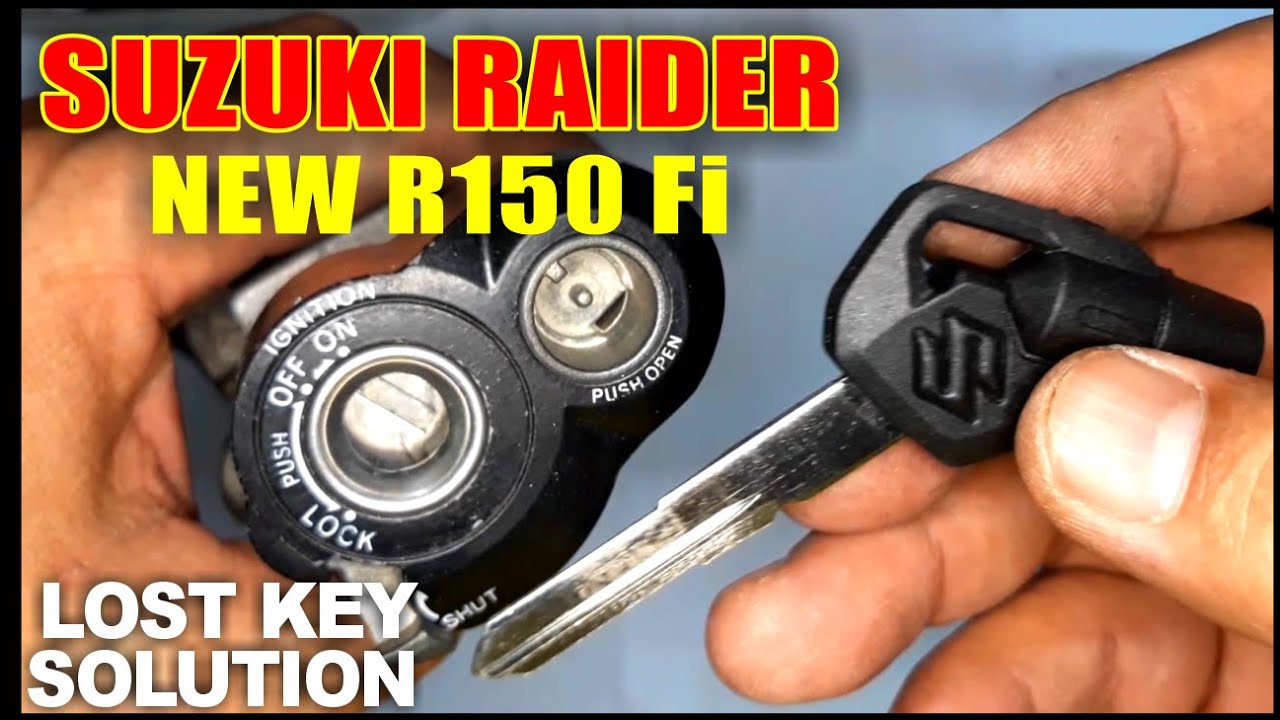 SUZUKI RAIDER R150 FI new, LOST KEY REPLACEMENT FABRICATION - YouTube