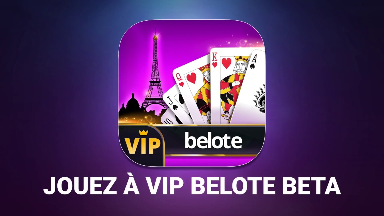 Comment Jouez la Nouvelle Beta Version | VIP Belote - YouTube