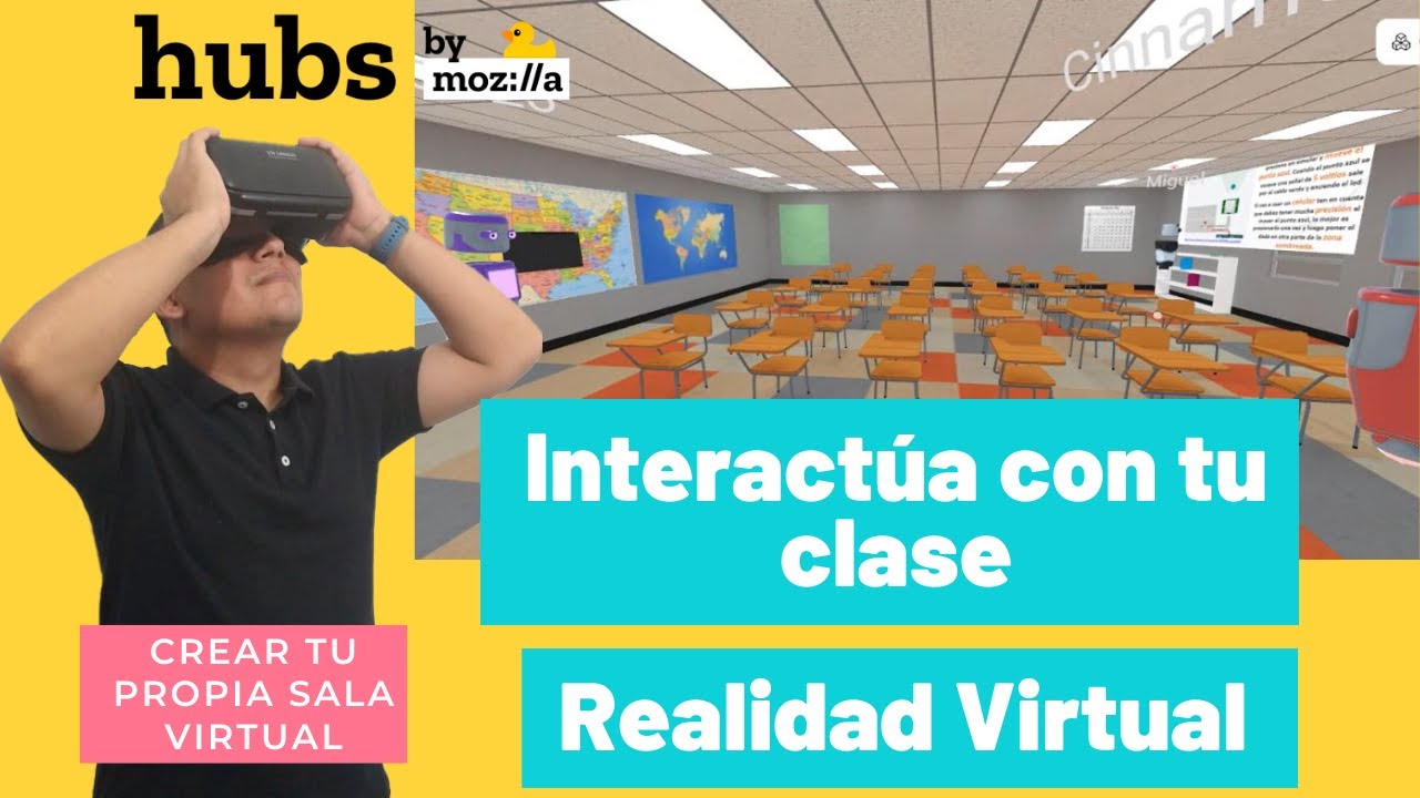 Como interactuar con tu clase en Realidad Virtual, Crea tu propia sala ...