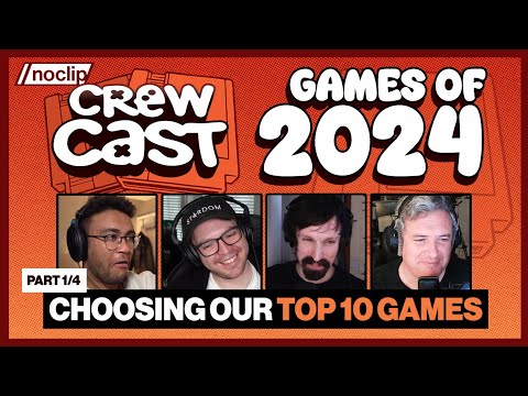 Noclip's Games of 2024 [1/4] - Choosing Our Top 10 - YouTube
