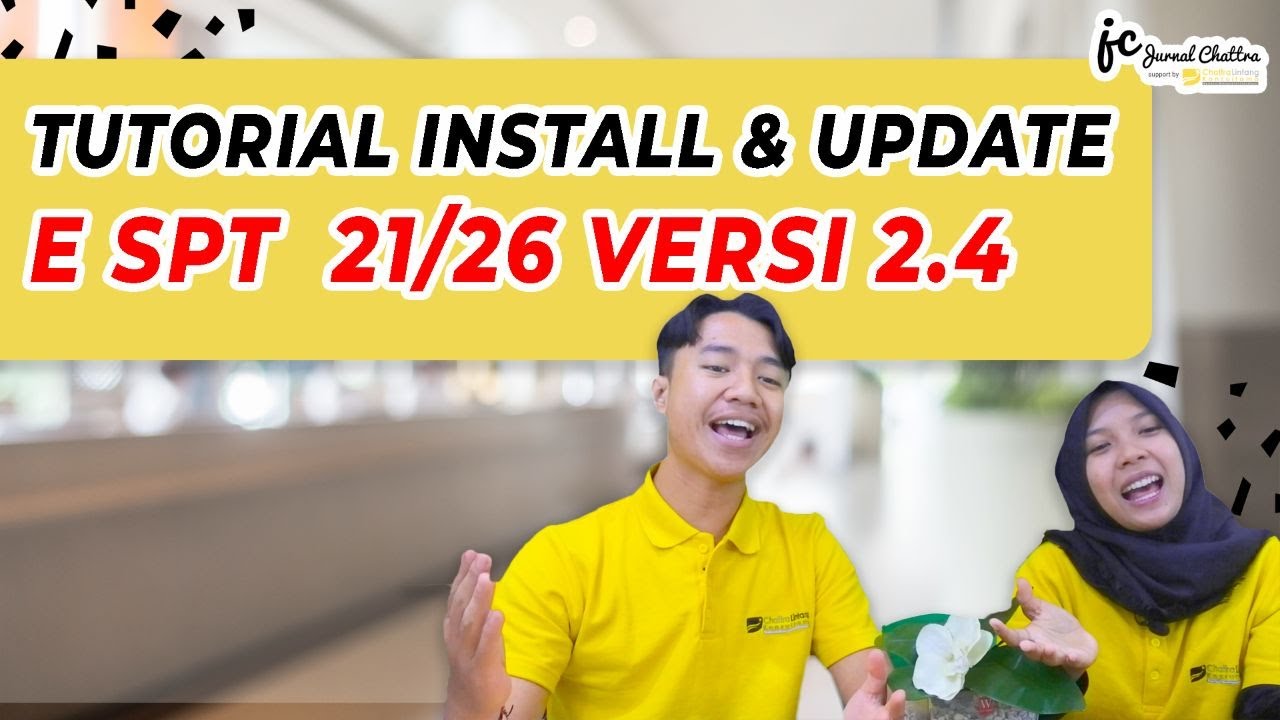 TUTORIAL INSTAL DAN UPDATE E-SPT PPh 21/26 VERSI 2.4 - YouTube
