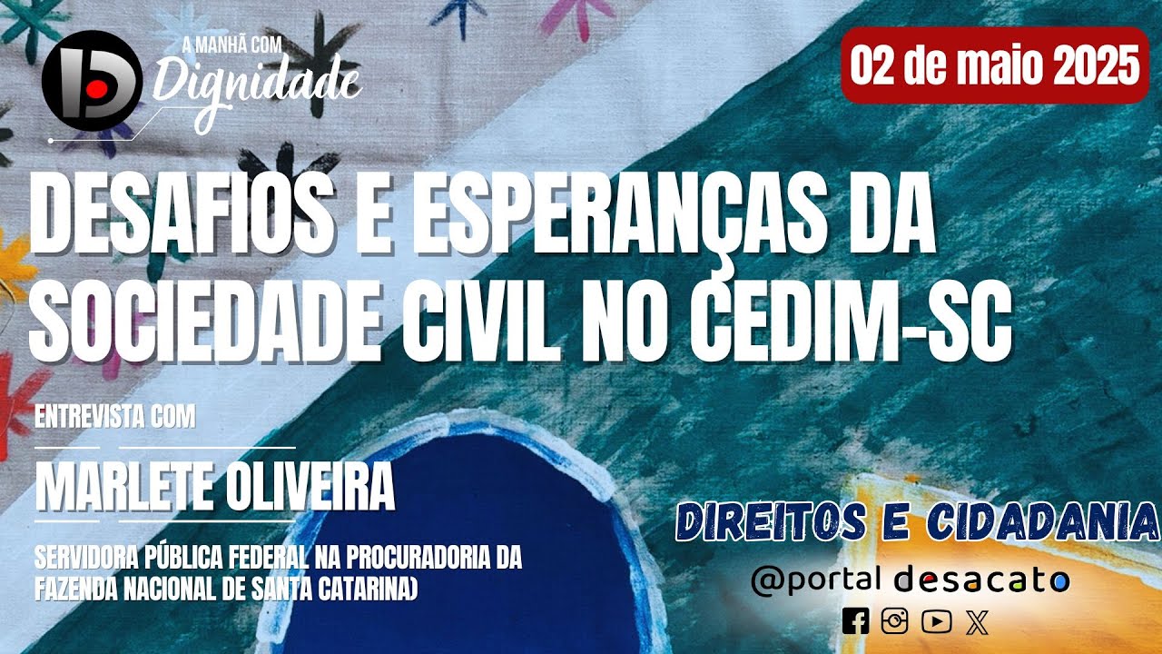 Direitos e Cidadania - Desafios e Esperanças da Soc Civil no CEDIM SC ...