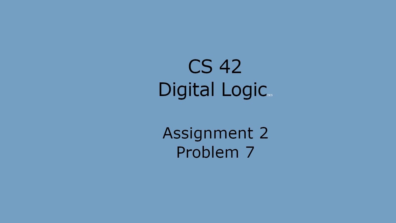 Assignment 2 Problem 7 - YouTube