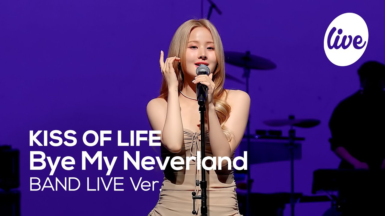 [4K] KISS OF LIFE - “Bye My Neverland” Band LIVE Concert [it's Live] K ...
