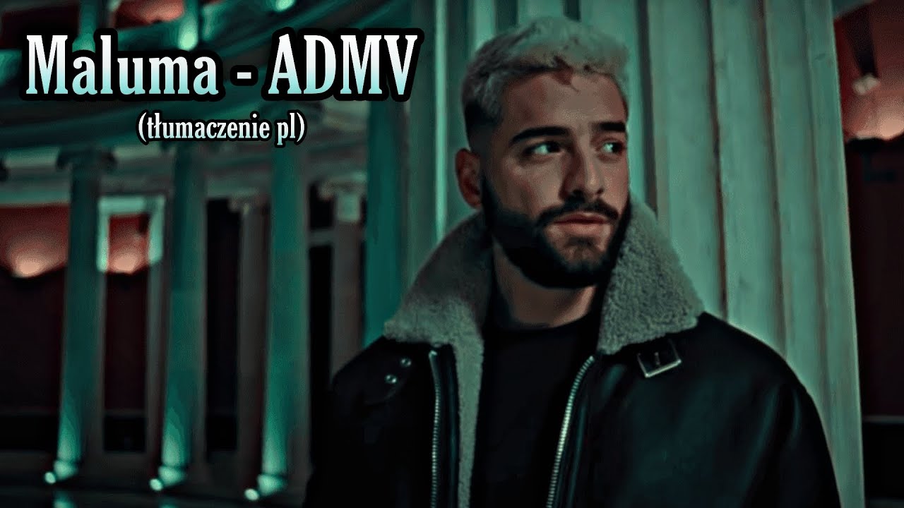 Maluma - ADMV (tłumaczenie pl) - YouTube